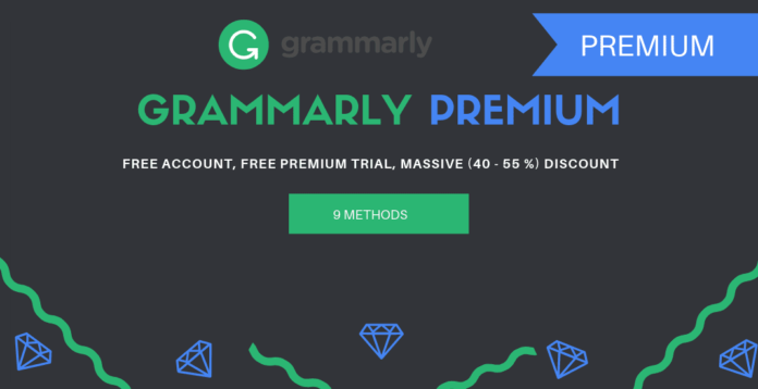 How to get Grammarly Premium Trial for Free? [9 methods] - 2021